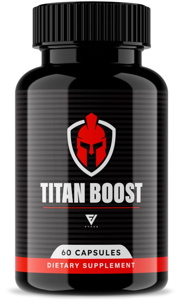 Titan Boost Reviews: Benefits, Ingredients, Price, Pros & Cons?