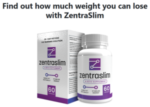 Zentraslim Australia: Reviews, Benefits, Side Effects & Ingredients?